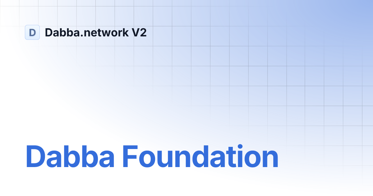 Dabba Foundation | Dabba.network V2