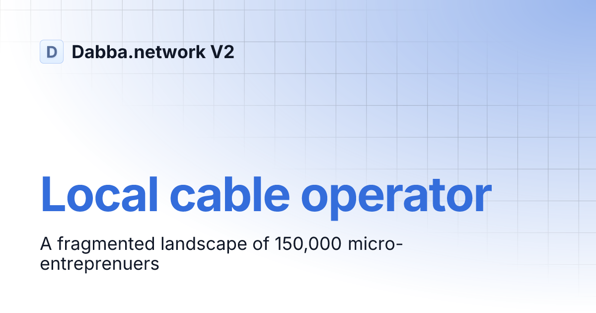 Local cable operator | Dabba.network V2